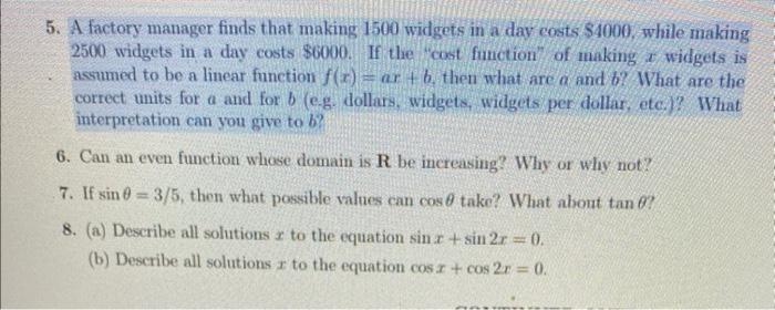 Solved 5. A factory manager finds that making 1500 widgets | Chegg.com