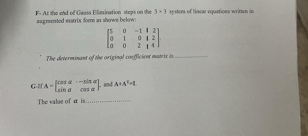 Solved F- ﻿At the end of Gauss Elimination steps on the 3×3 | Chegg.com