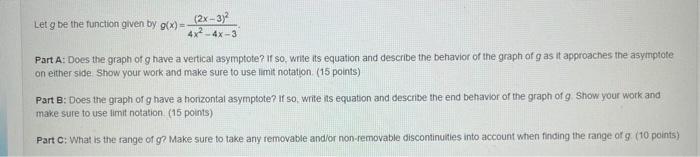 Solved Let g te the function given by g(x)=4x2−4x−3(2x−3)2. | Chegg.com