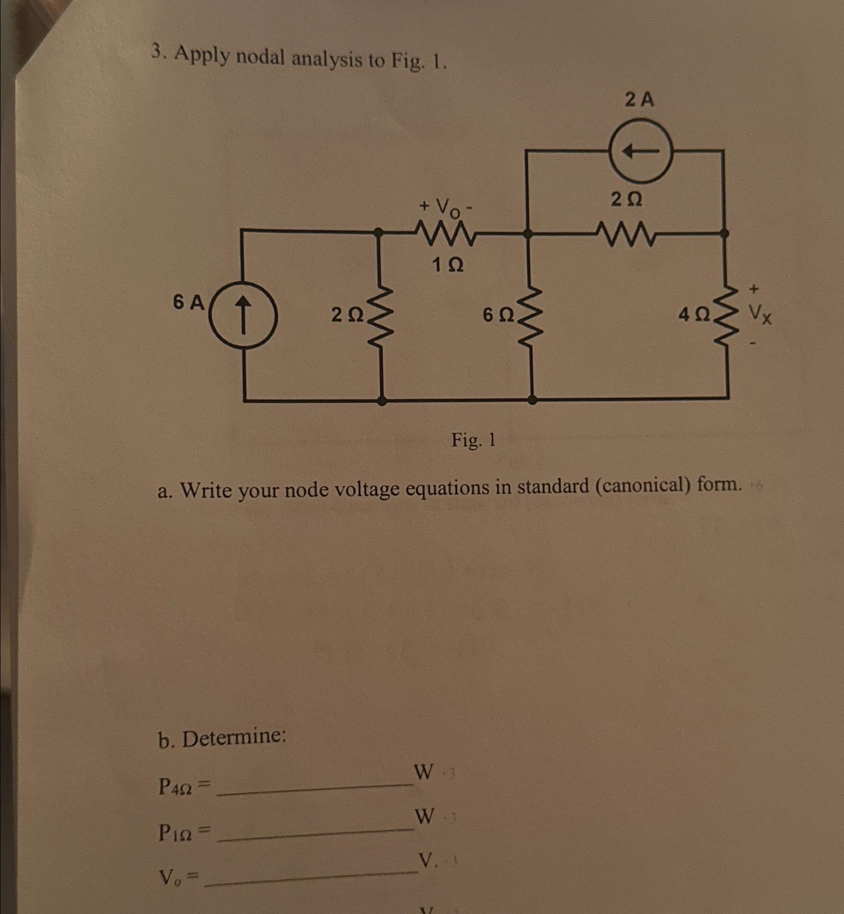 Solved Apply nodal analysis to Fig. 1.Fig. 1a. ﻿Write your | Chegg.com