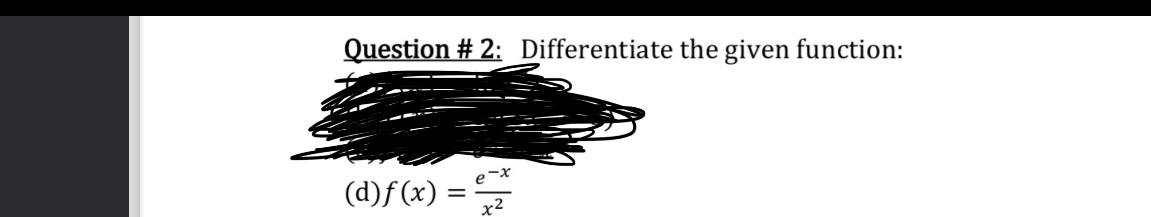 Solved Question # 2: Differentiate the given | Chegg.com