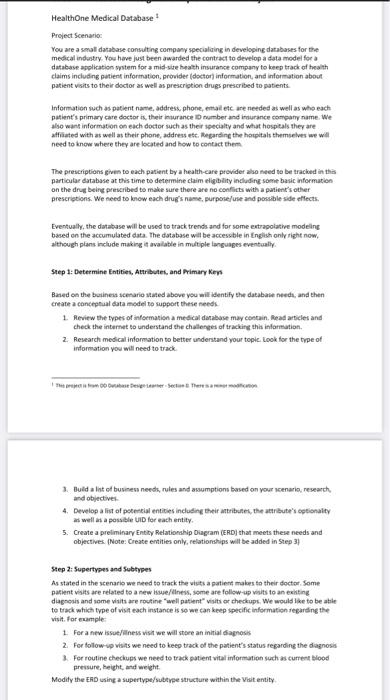 HealthOne Medical Database Project Scenario You are a | Chegg.com