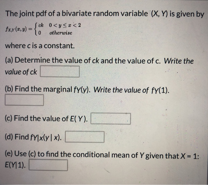 Solved The joint pdf of a bivariate random variable (X, Y is | Chegg.com