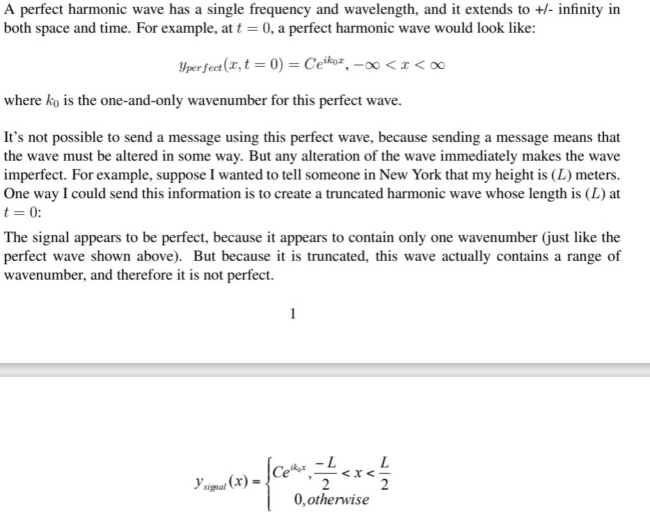 Solved A perfect harmonic wave has a single frequency and | Chegg.com