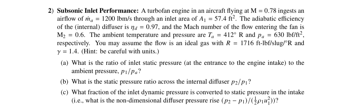 Solved Subsonic Inlet Performance: A turbofan engine in an | Chegg.com