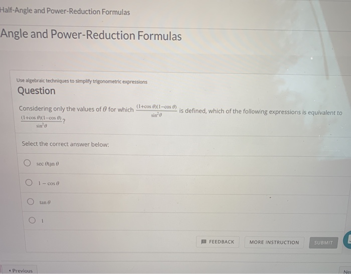 Solved Half-Angle and Power-Reduction Formulas Angle and | Chegg.com