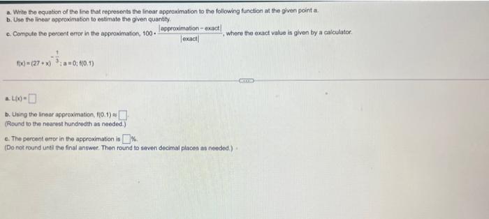 Solved c. Compute the percent error in the approximation, | Chegg.com