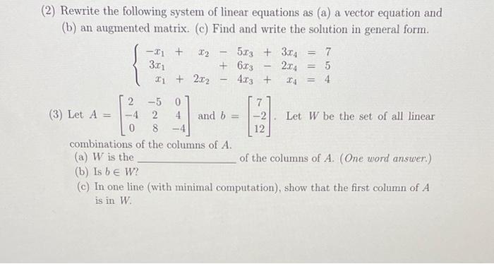 Solved 2) Rewrite the following system of linear equations | Chegg.com