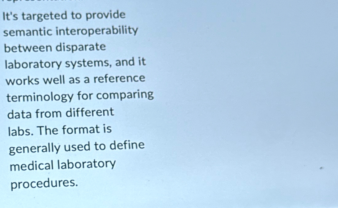 Solved It's targeted to provide semantic interoperability | Chegg.com
