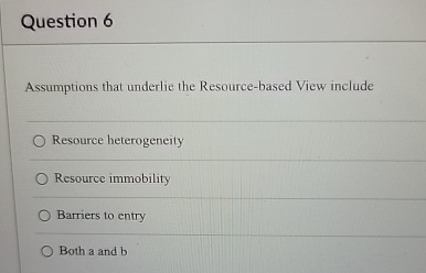 Solved Question 6Assumptions that underlie the | Chegg.com