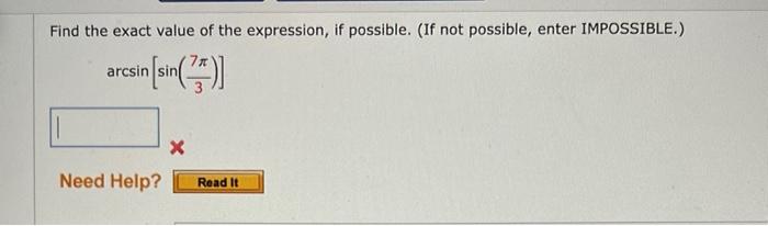 Solved Find the exact value of the expression, if possible. | Chegg.com