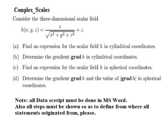 Solved Complex_ScalesConsider the three-dimensional scalar | Chegg.com