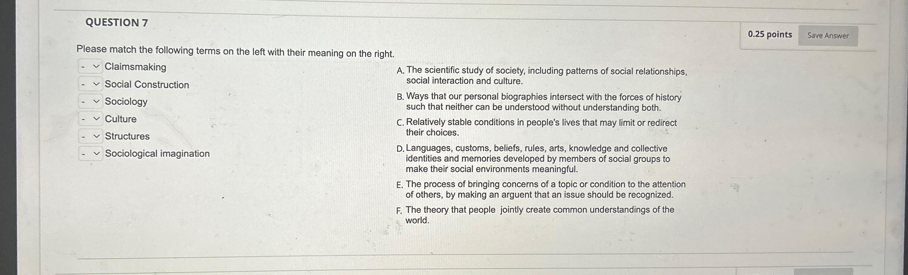 Solved QUESTION 70.25 ﻿pointsPlease match the following | Chegg.com