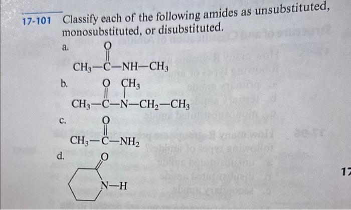 Solved 17-101 Classify each of the following amides as | Chegg.com