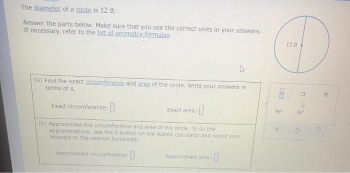 Solved The diameter of a circle is 12ft. Answer the parts | Chegg.com