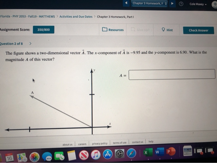Solved Chapter 3 Homework, F Cole Maxey Florida - PHY 2053- | Chegg.com