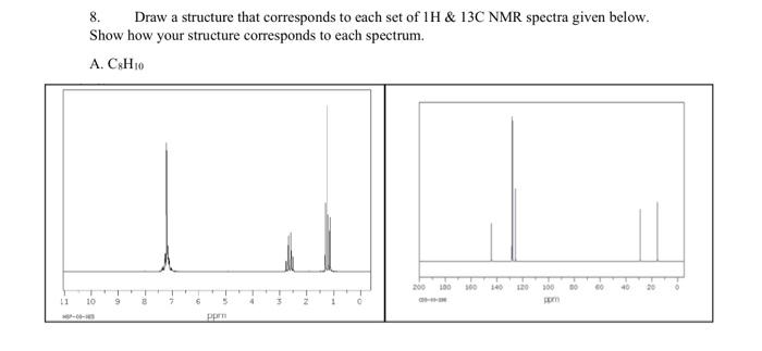 Solved 8. Draw a structure that corresponds to each set of | Chegg.com