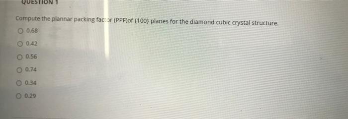 Solved ESTION 1 Compute the plannar packing factor (PPF)of | Chegg.com