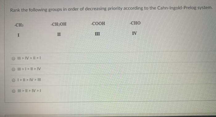 Solved Rank the following groups in order of decreasing | Chegg.com