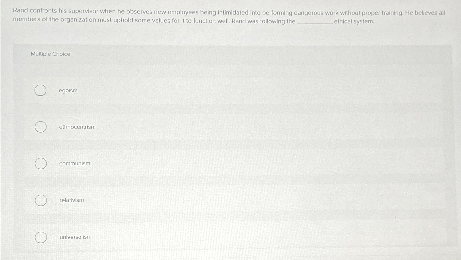 Solved Rand confronts his supervisor when he observes new | Chegg.com