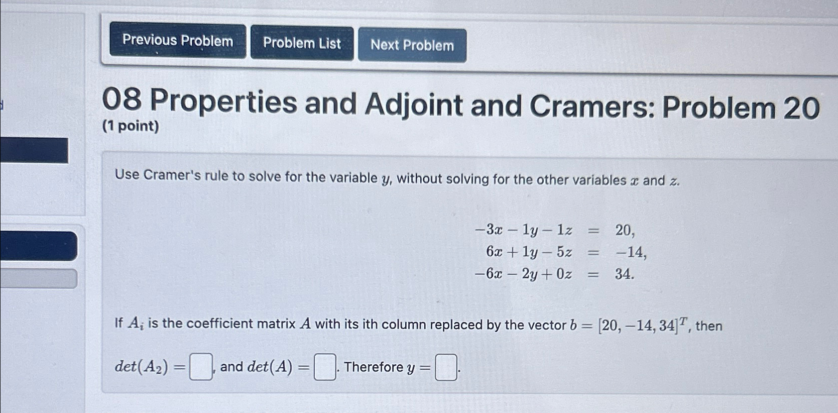 Solved 08 ﻿Properties and Adjoint and Cramers: Problem 20(1 | Chegg.com