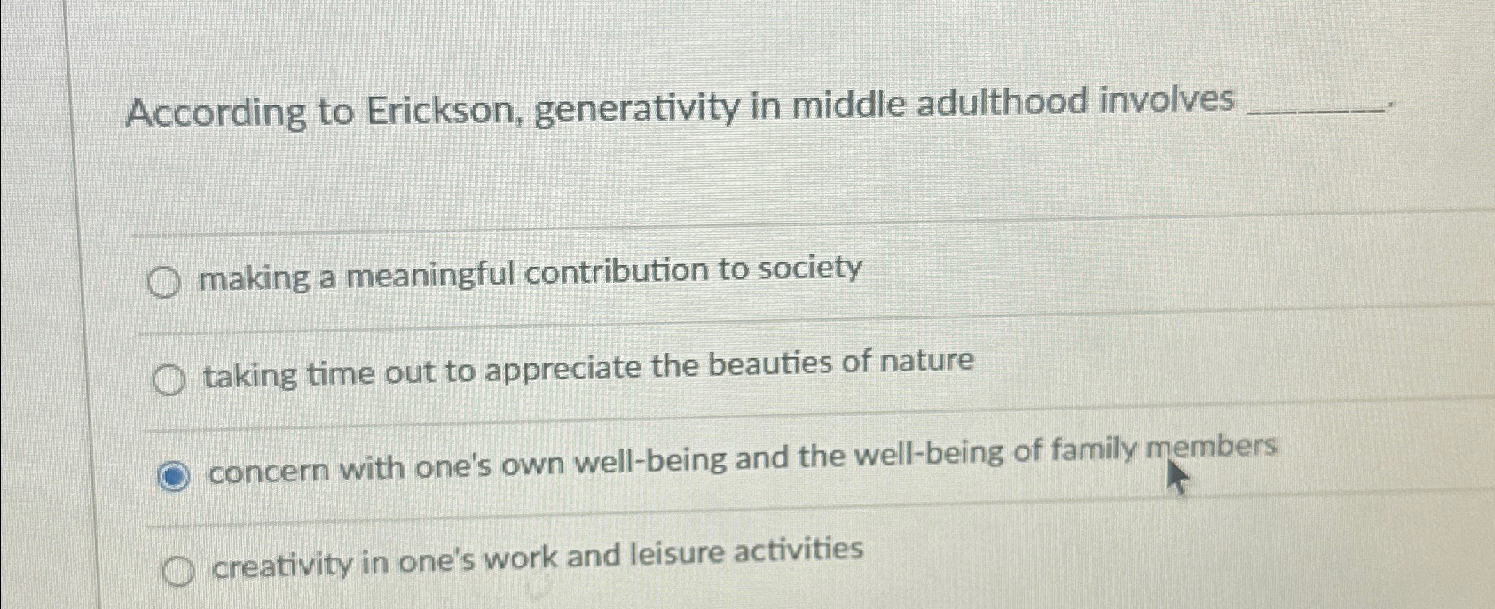 Solved According to Erickson, generativity in middle | Chegg.com