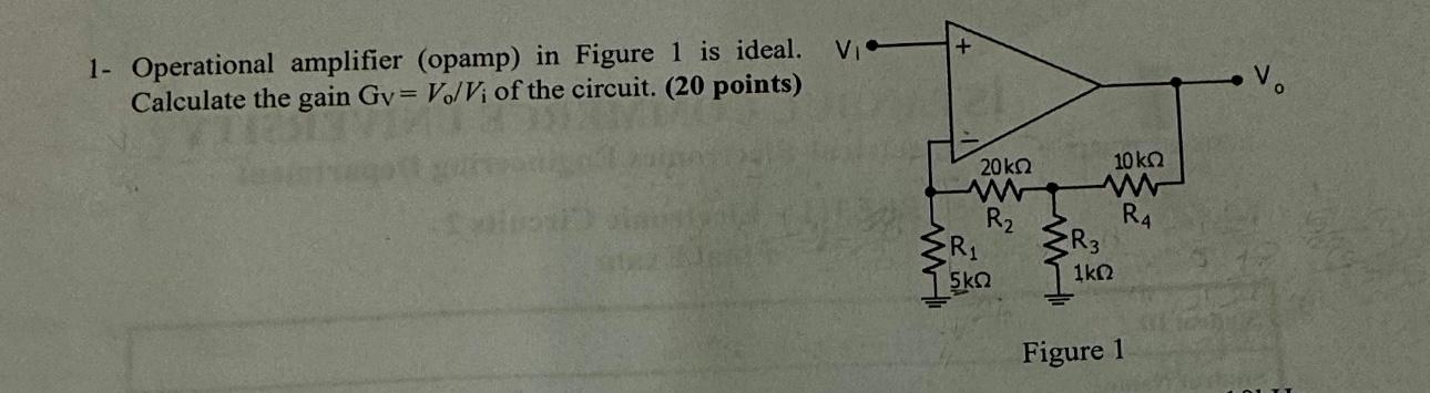 Solved 1- ﻿Operational amplifier (opamp) ﻿in Figure 1 ﻿is | Chegg.com