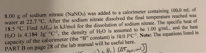 Solved 8.00 g of sodium nitrate (NaNO3) was added to a | Chegg.com