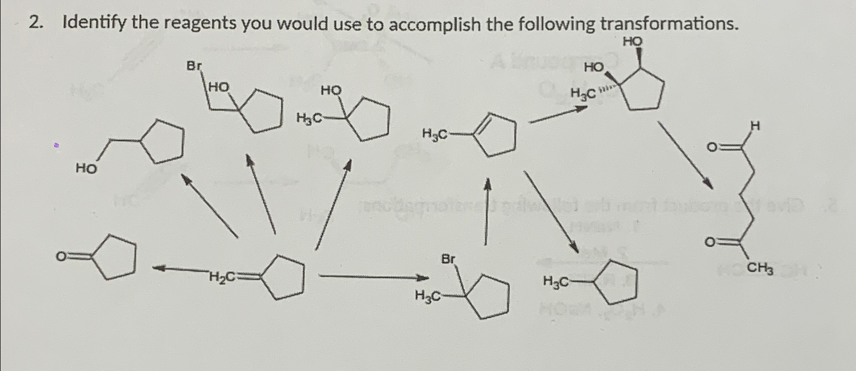 Solved Identify the reagents you would use to accomplish the | Chegg.com
