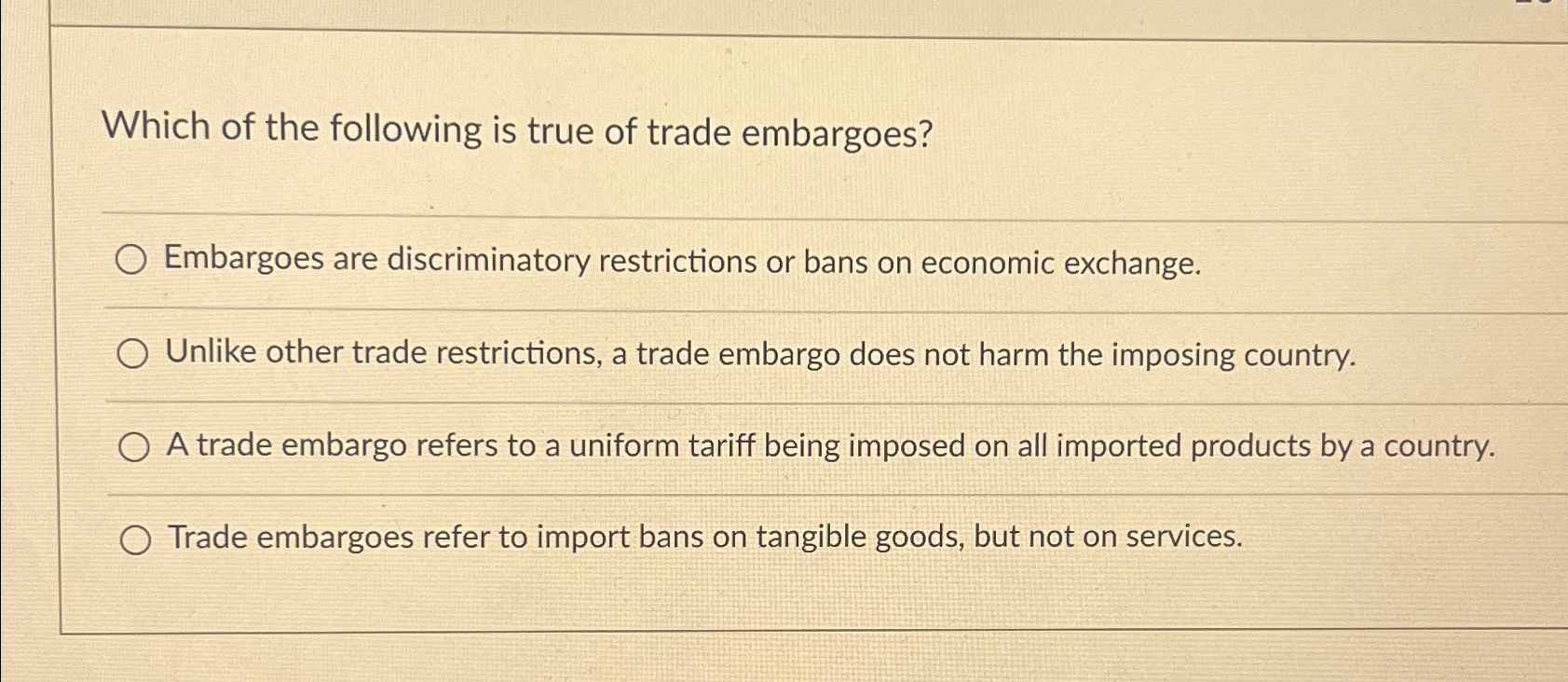 Solved Which of the following is true of trade | Chegg.com