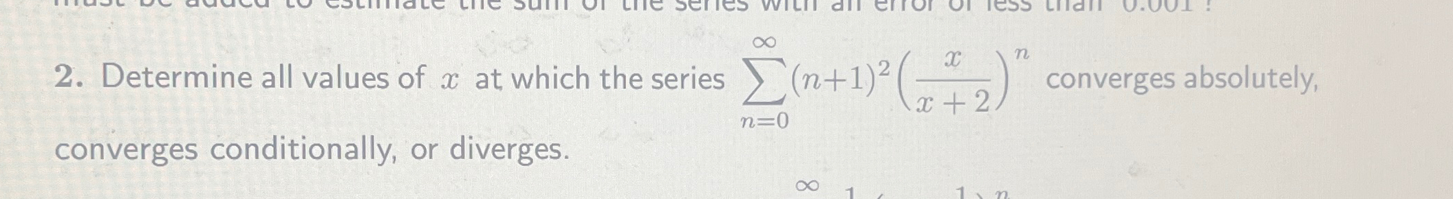 Solved Determine all values of x ﻿at which the series | Chegg.com