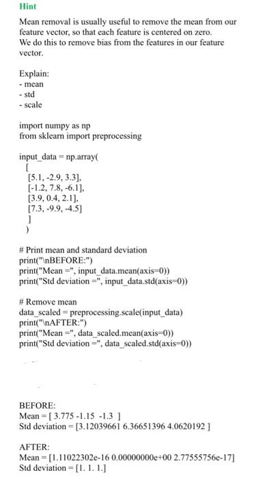 Solved Learning algorithms benefit from standardization of | Chegg.com