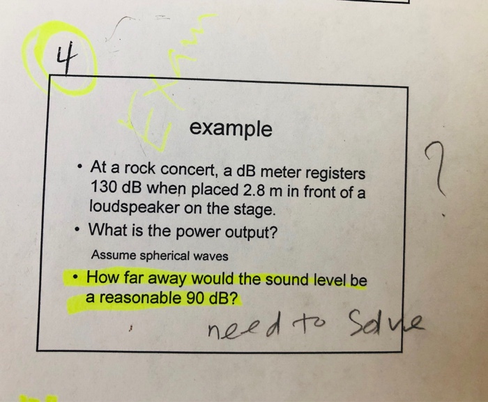 Solved example • At a rock concert, a dB meter registers 130 | Chegg.com