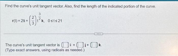Find tangent vector and length of curve in the | Chegg.com