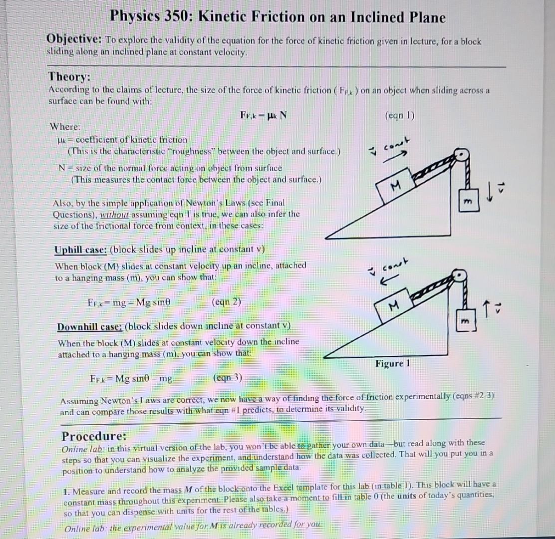 Physics 350 - Kinetic, Friction on an Inclined Plane | Chegg.com