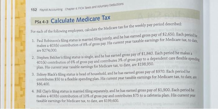 Solved PSa 4-3 Calculate Medicare Tax For each of the | Chegg.com