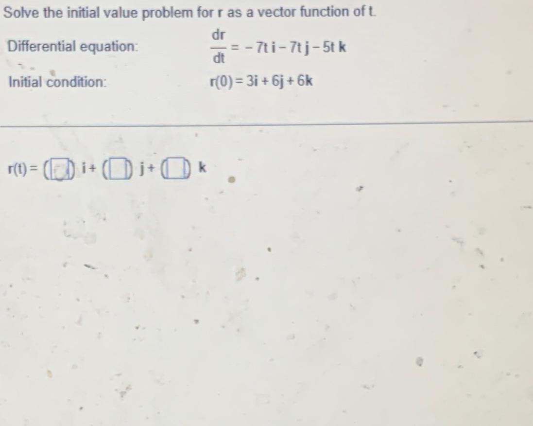 Solved Solve the initial value problem for r ﻿as a vector | Chegg.com