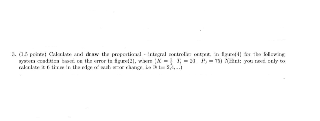 Solved 3. (1.5 points) Calculate and draw the proportional - | Chegg.com