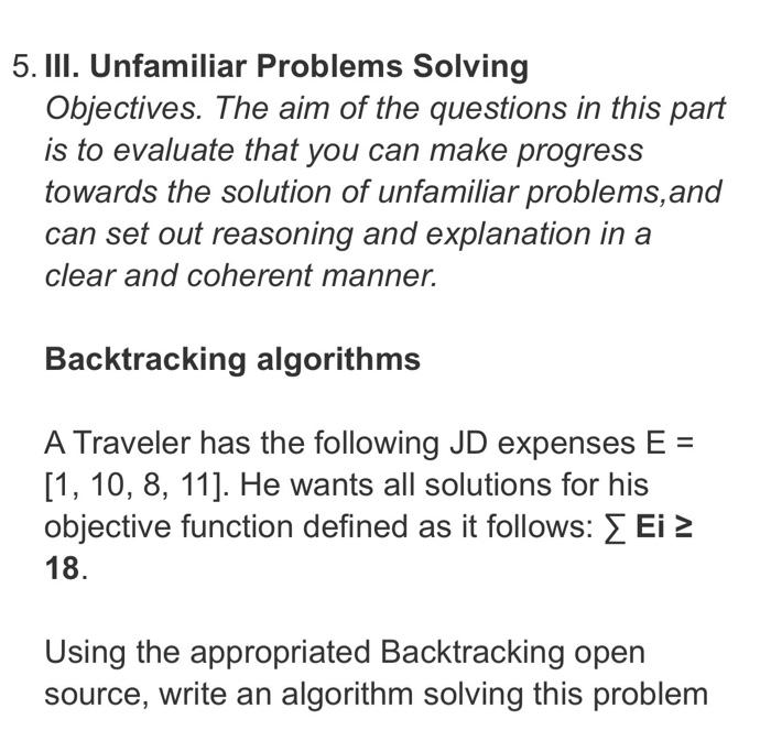 Solved 5. III. Unfamiliar Problems Solving Objectives. The | Chegg.com