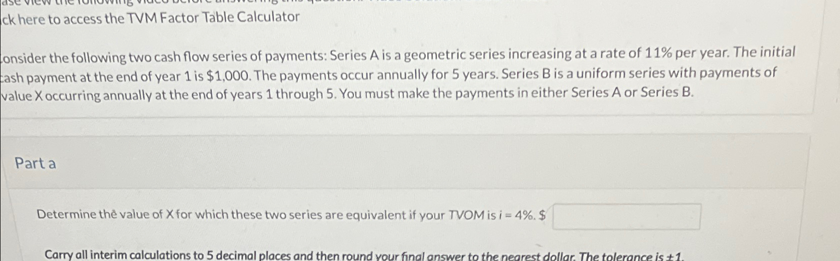 Solved ck here to access the TVM Factor Table | Chegg.com