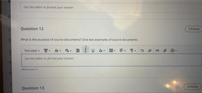 Solved Use the editor to format your answer Question 12 2 | Chegg.com
