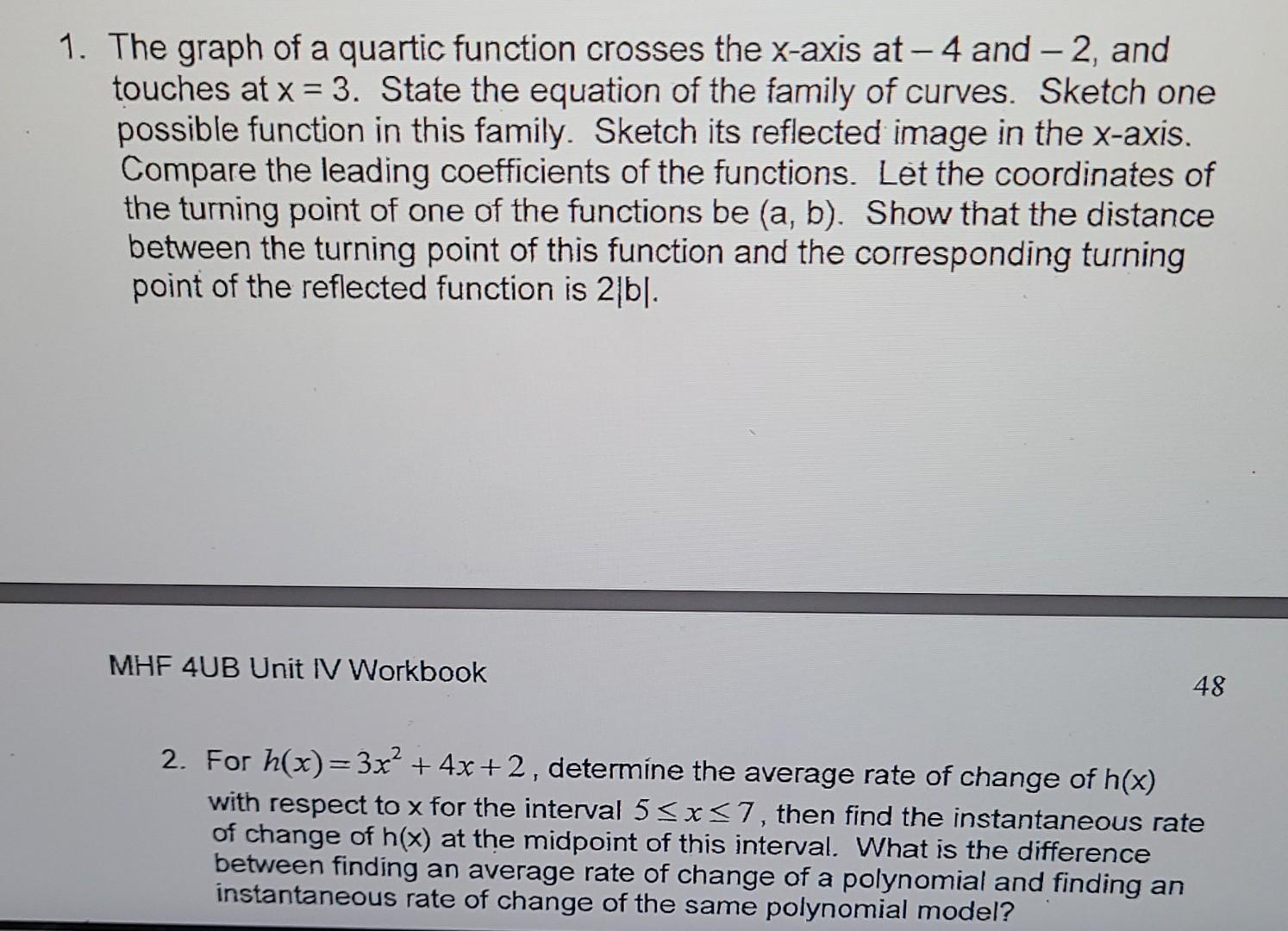 Solved 1. The graph of a quartic function crosses the x-axis | Chegg.com