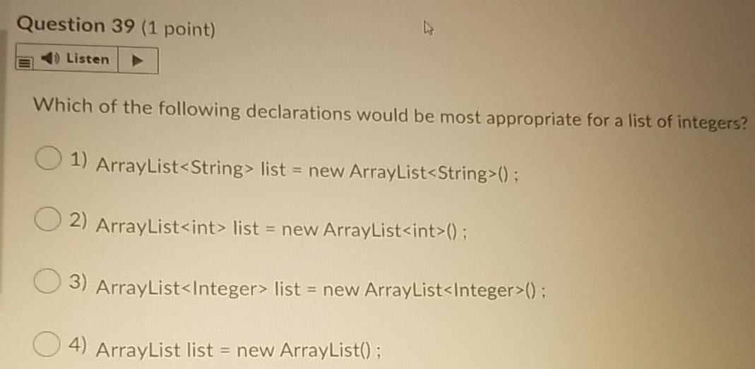 Solved Question 39 (1 point) Listen Which of the following | Chegg.com