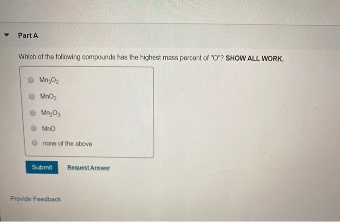 Solved Part A Which of the following compounds has the | Chegg.com