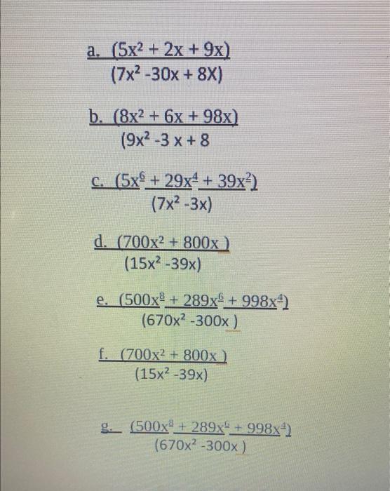 a. (7x2−30x+8x)(5x2+2x+9x) b. (9x2−3x+8(8x2+6x+98x) | Chegg.com