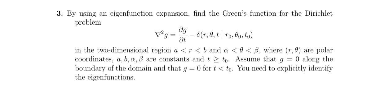 Solved By using an eigenfunction expansion, find the Green's | Chegg.com