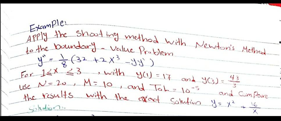 Solved Example: 8 Apply the shooting method with Newton's | Chegg.com