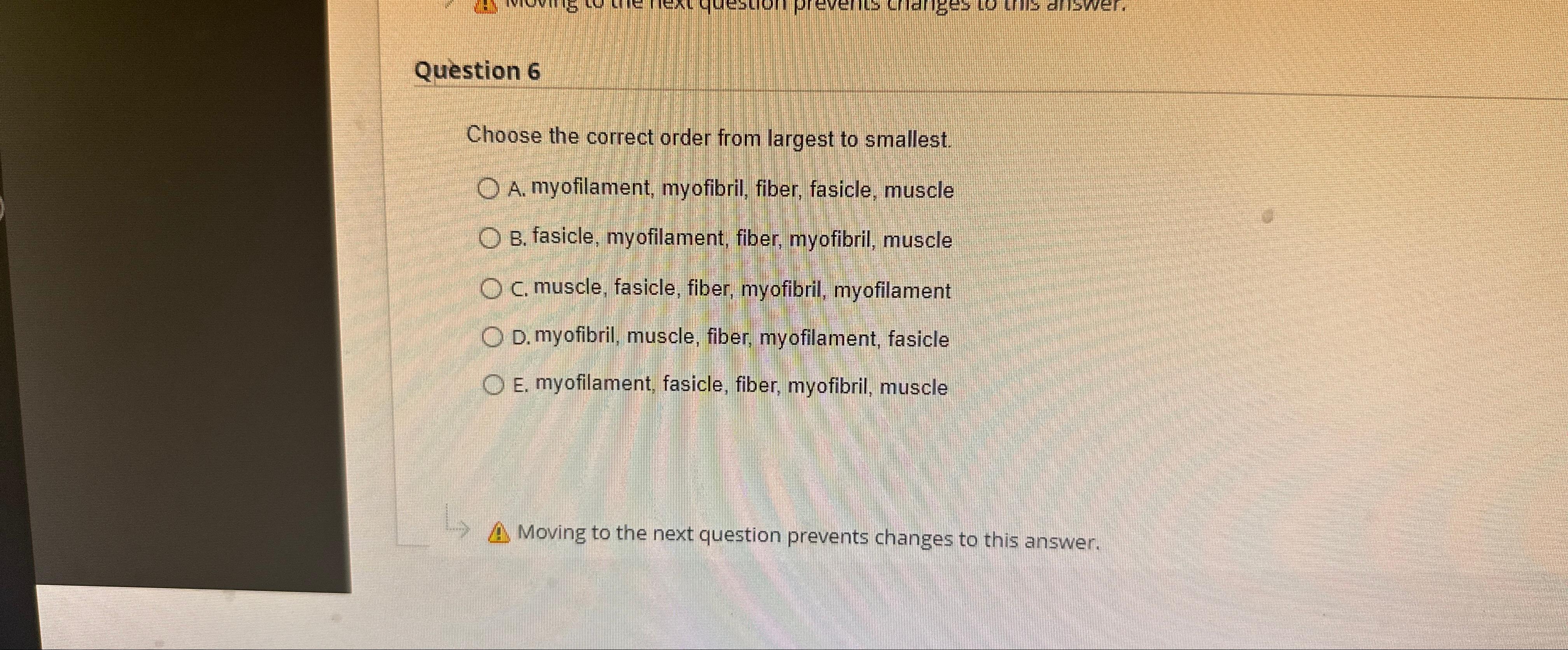 Solved Quèstion 6Choose the correct order from largest to | Chegg.com