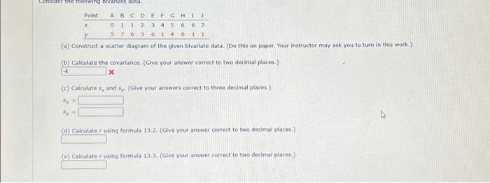 Solved (a) Construct a scatter diagram of the given | Chegg.com