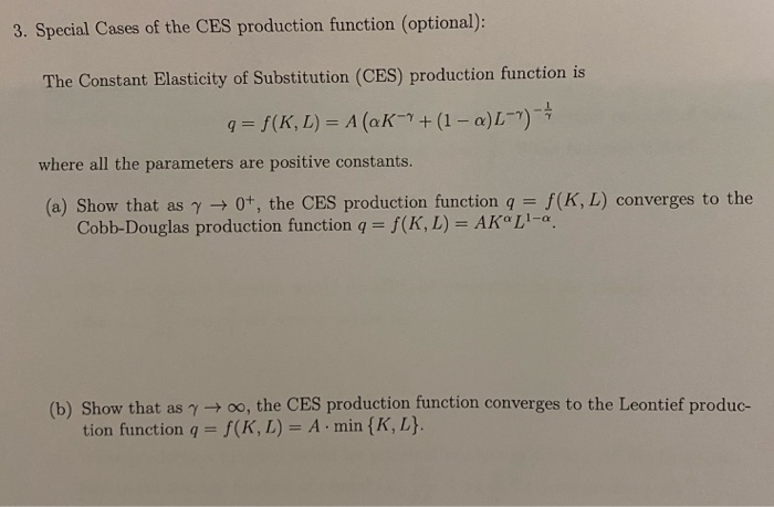 Solved 3. Special Cases of the CES production function | Chegg.com